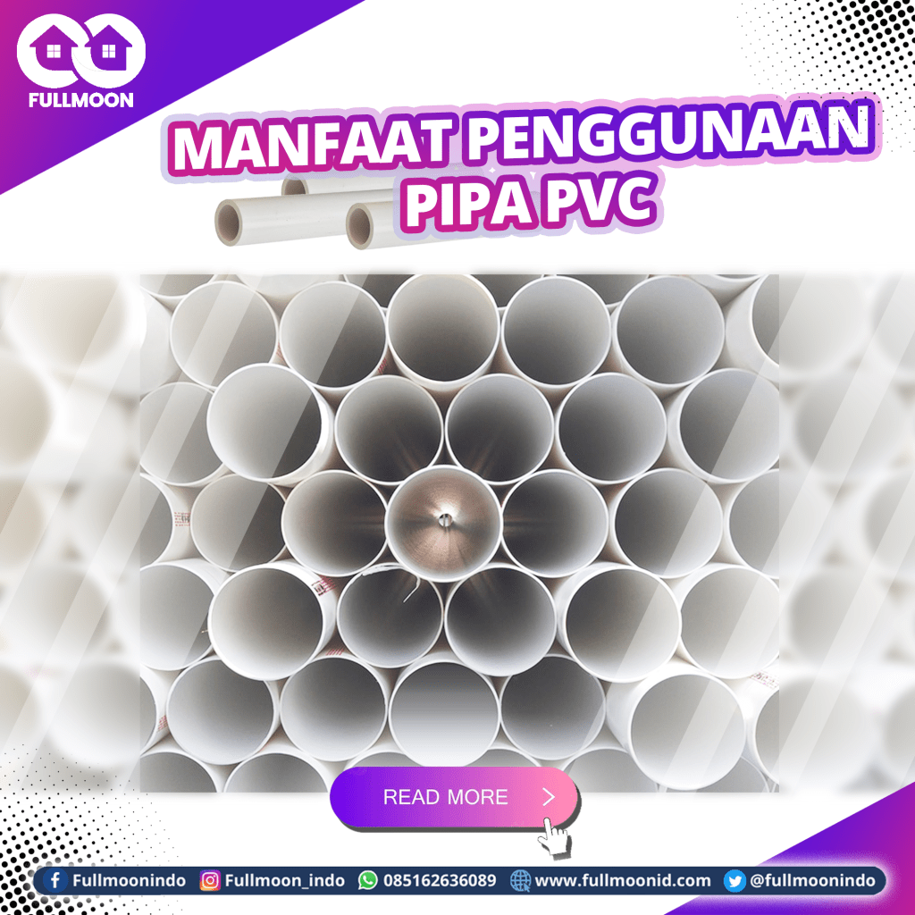 Mengenal Pipa PVC Lesso Dan Kelebihannya - FULLMOON